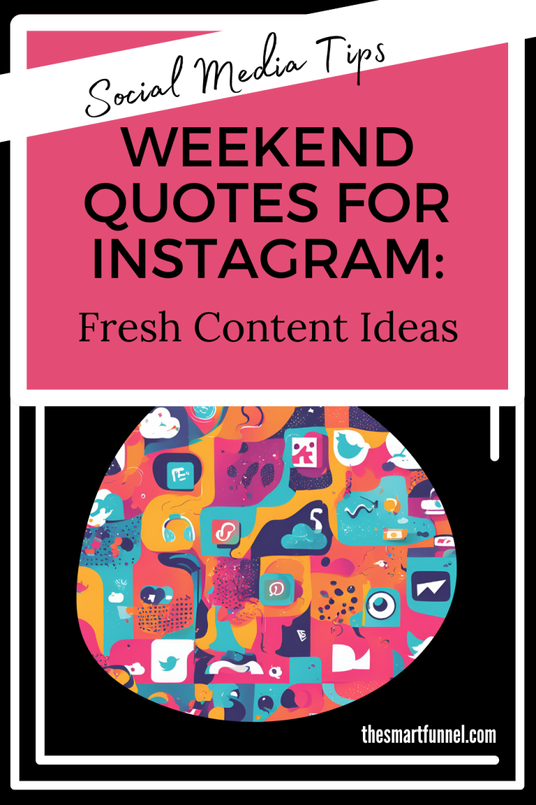 Weekend Quotes for Instagram: Fresh Content Ideas